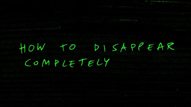 How to Disappear Completely | Movie 2015