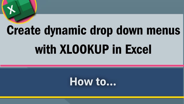 Create Contextual Drop-Down Menus in Excel with XLOOKUP: Step-by-Step Guide | Computer Tutoring