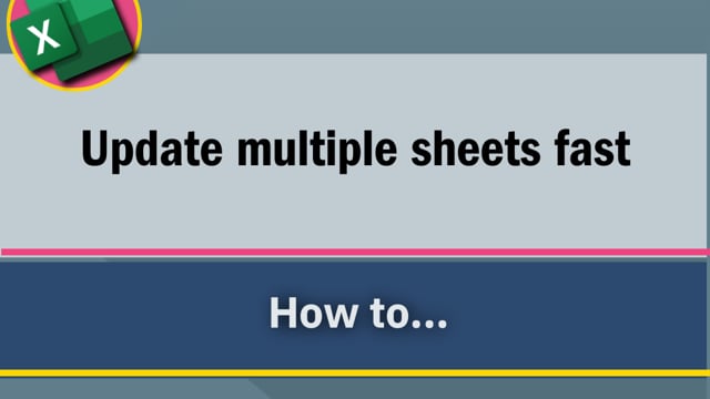 Update Multiple Sheets in Excel - Computer Tutoring