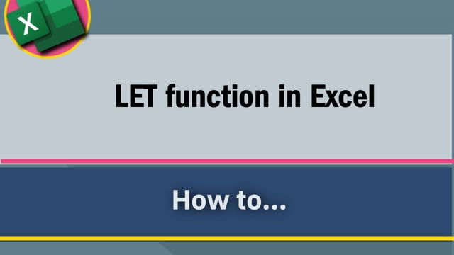 Let Function in Excel | Computer Tutoring