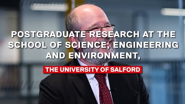 School of Science, Engineering and Environment at University of Salford ...